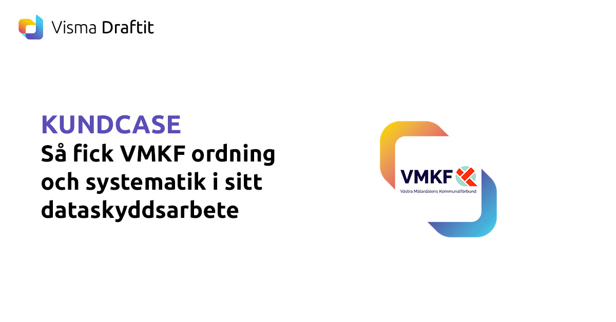 Så fick VMKF ordning och systematik i sitt dataskyddsarbete
